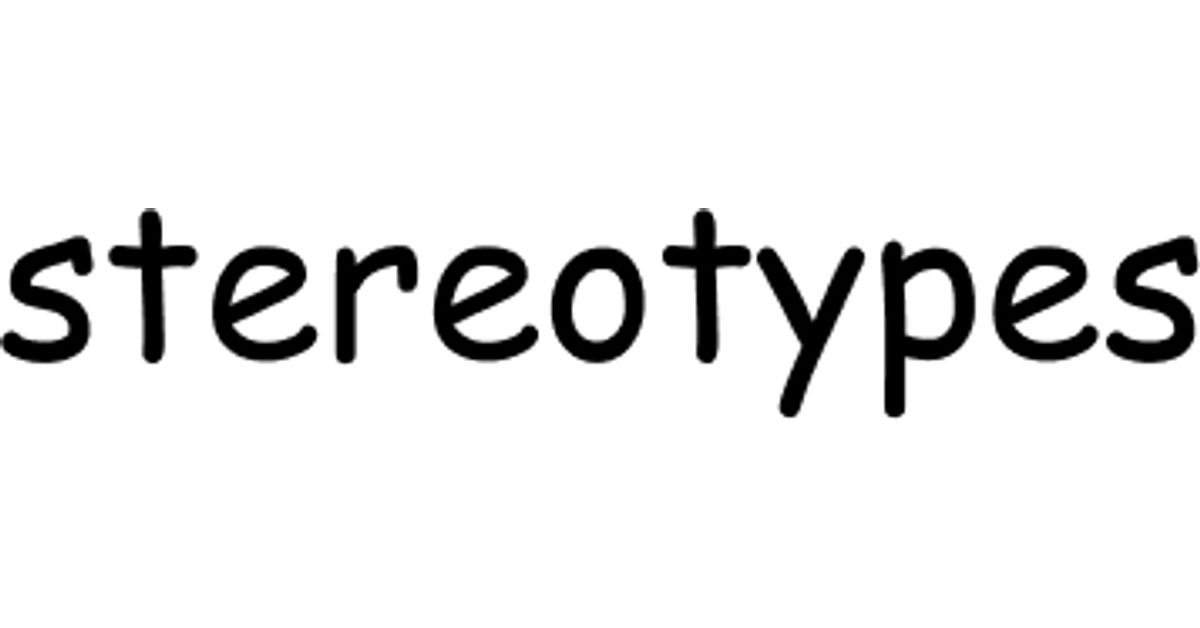stereotypes